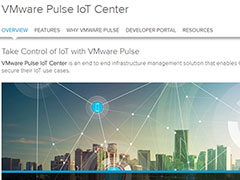 ヴイエムウェア、IoT環境一元管理ソリューション「VMware Pulse IoT Center」を発表：エッジデバイス、基幹システム、クラウドまで、IoT環境全体をカバー - ＠IT