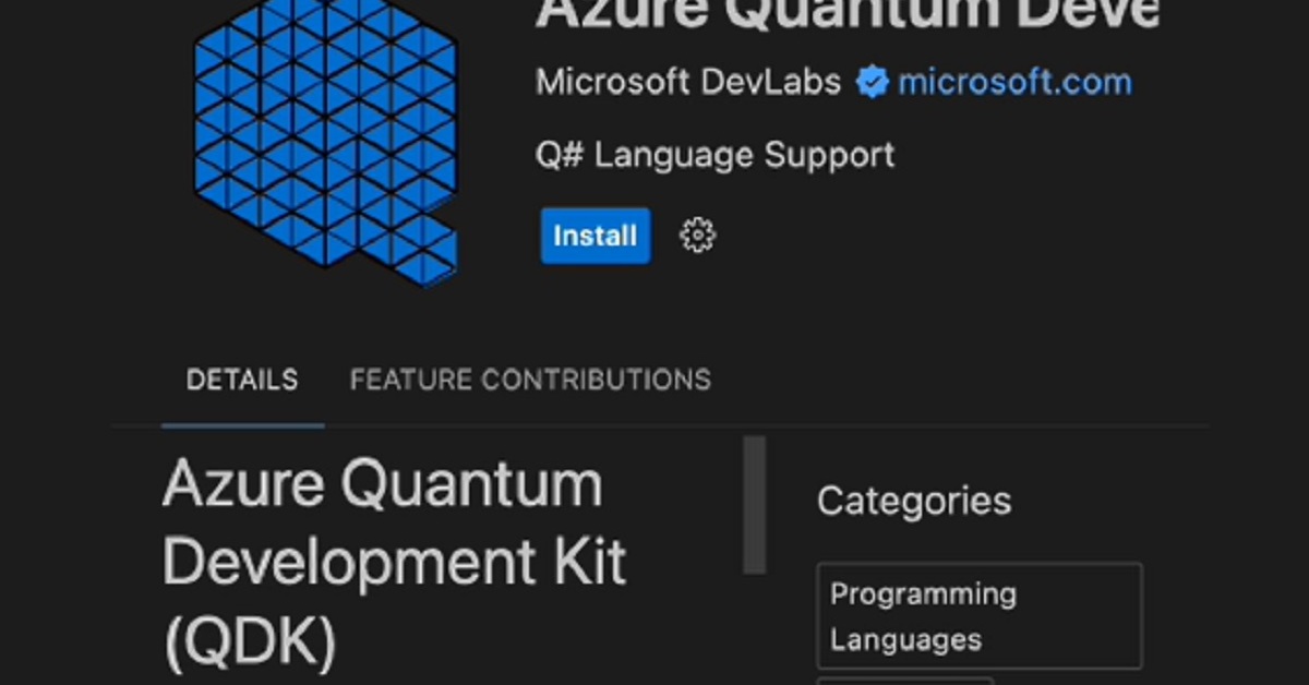 Microsoft、「Azure Quantum Development Kit」のv1.0を公開 VS CodeでQ#プログラミングができる拡張機能も利用可能に：コード編集機能やリソース ...