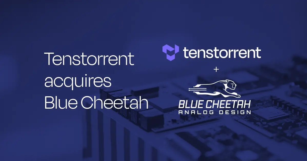 TenstorrentがBlue Cheetahを買収、チップレット業界のM＆Aが加速：Qualcommの発表に続き - EDN Japan