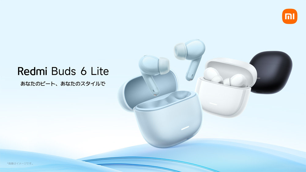 Xiaomi、1000～2000円台のワイヤレスイヤフォン「Redmi Buds 6 Lite／Play」発売 - ITmedia Mobile