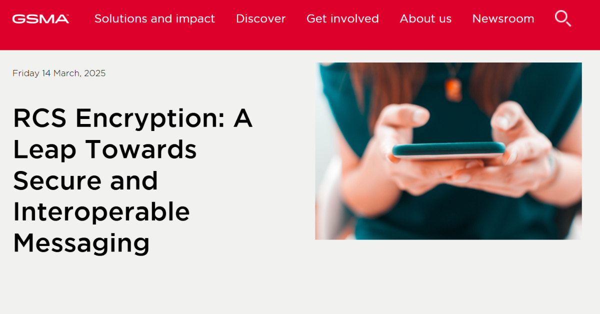 GSMA、iPhoneとAndroid間のE2EEメッセージングを可能にするRCS新仕様を発表 - ITmedia Mobile