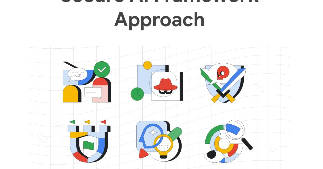 Google、生成AI採用企業向け保護フレームワーク「Secure AI Framework」 - ITmedia NEWS