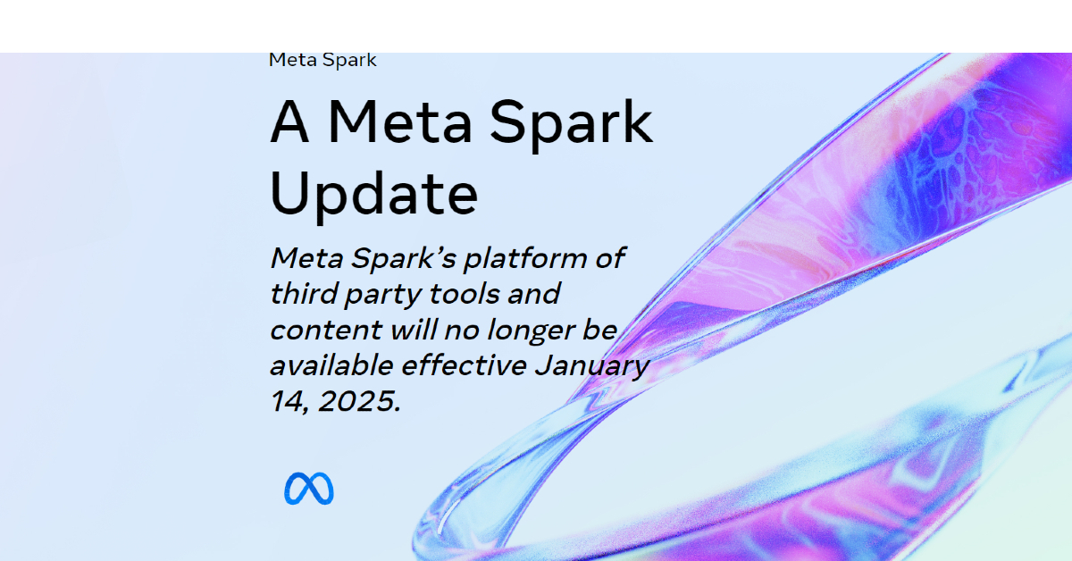 Meta、2019年立ち上げの「Meta Spark」を2025年1月に終了決定 - ITmedia NEWS